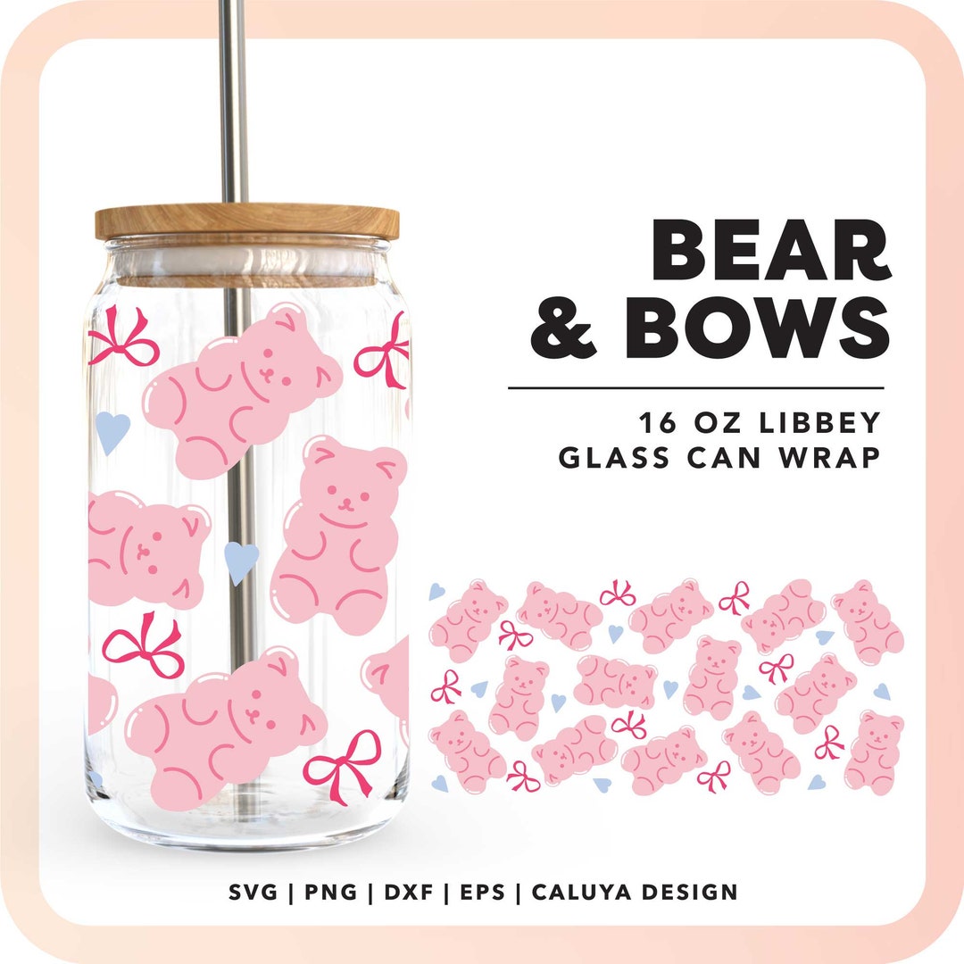 16oz Libbey Can Wrap SVG | Gummy Bear SVG | Trendy Cute Bear SVG | Bear ...