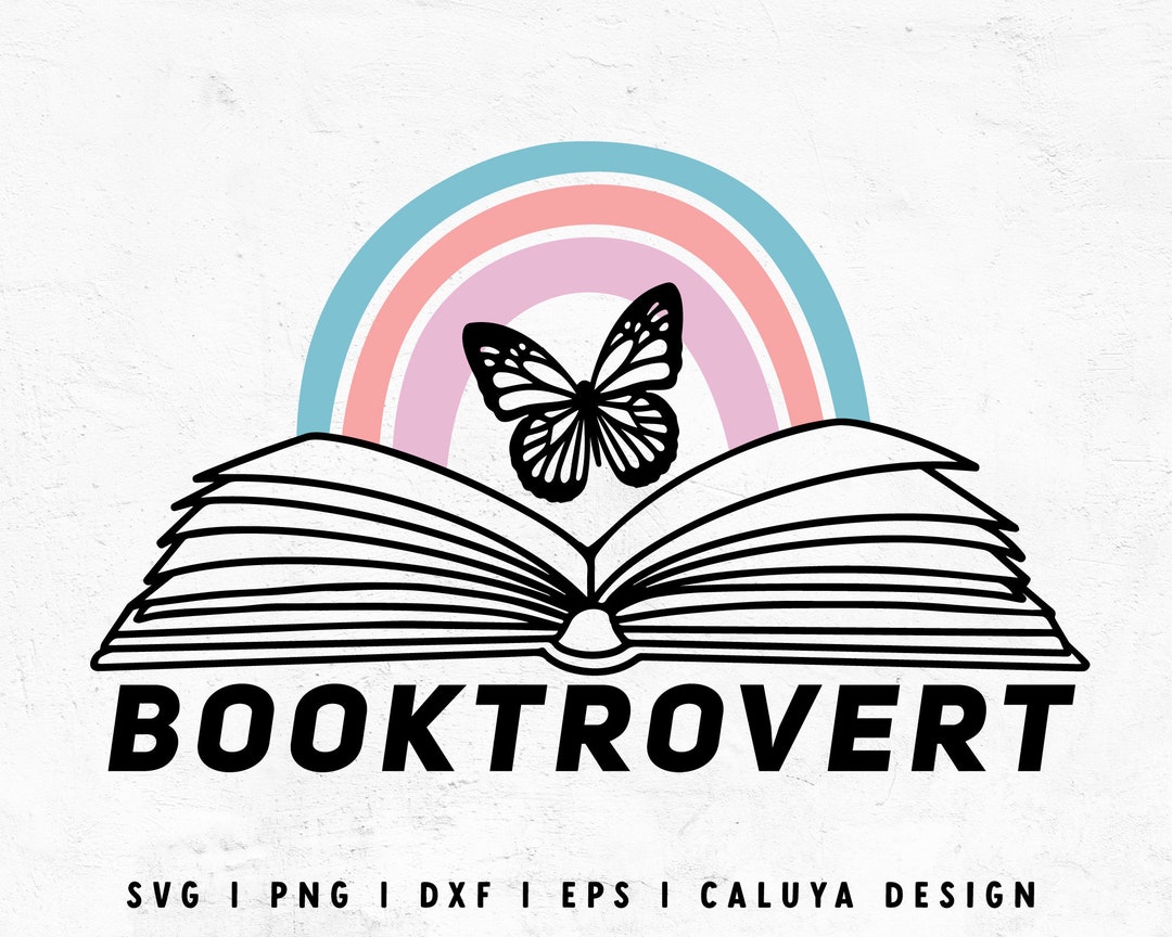Booktrovert SVG | Book Quotes Svg | Book Lover Svg | Book Sticker Svg ...
