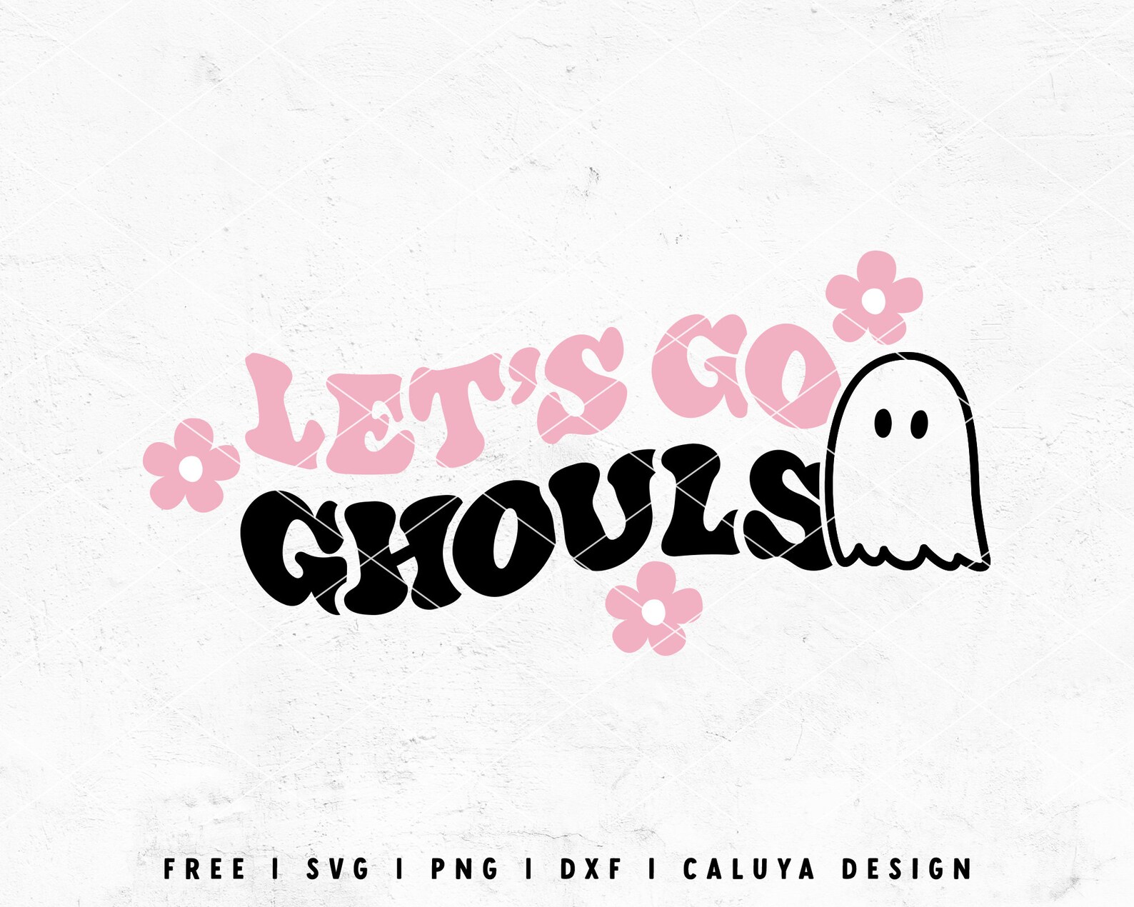 Lets Go Ghouls SVG Cute Ghost SVG Cute Halloween SVG - Etsy