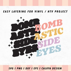 Bombastic Side Eyes SVG | Hoodie Quote Svg | Sarcastic Quotes Svg | Hot ...