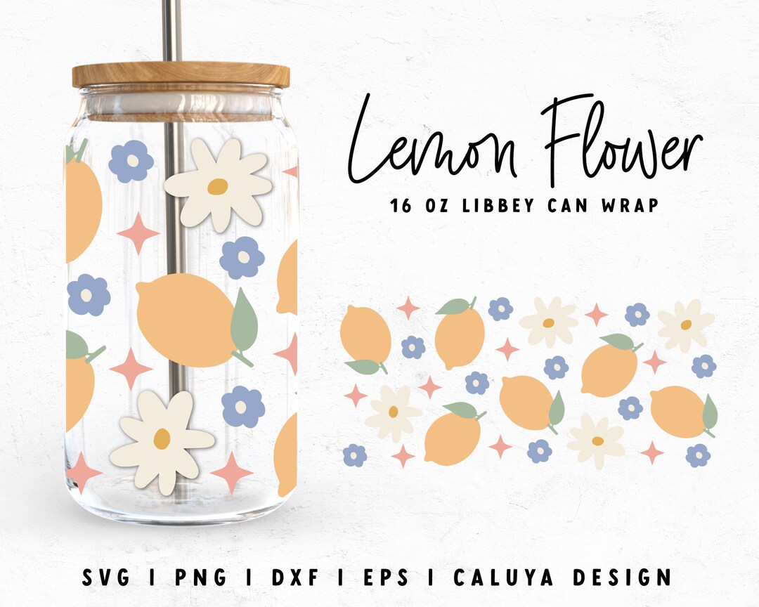 16oz Libbey Can Wrap SVG | Cute Lemon SVG | Retro Flower SVG | Glass ...