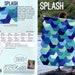Splash & Mini Splash Quilt Pattern by Jaybird Quilts - Etsy
