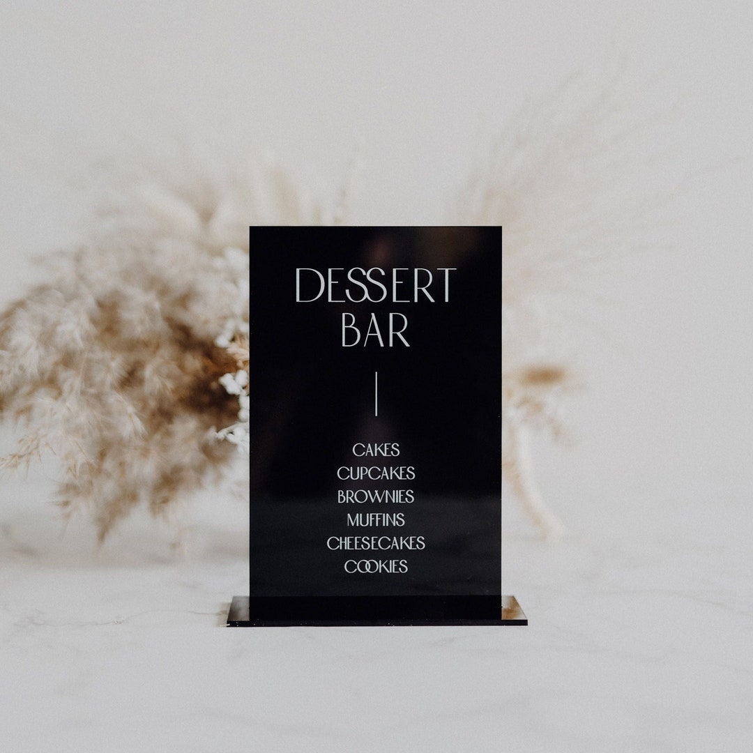 Dessert Table Sign Sweets Wedding Sign Modern Script Acrylic Wedding ...