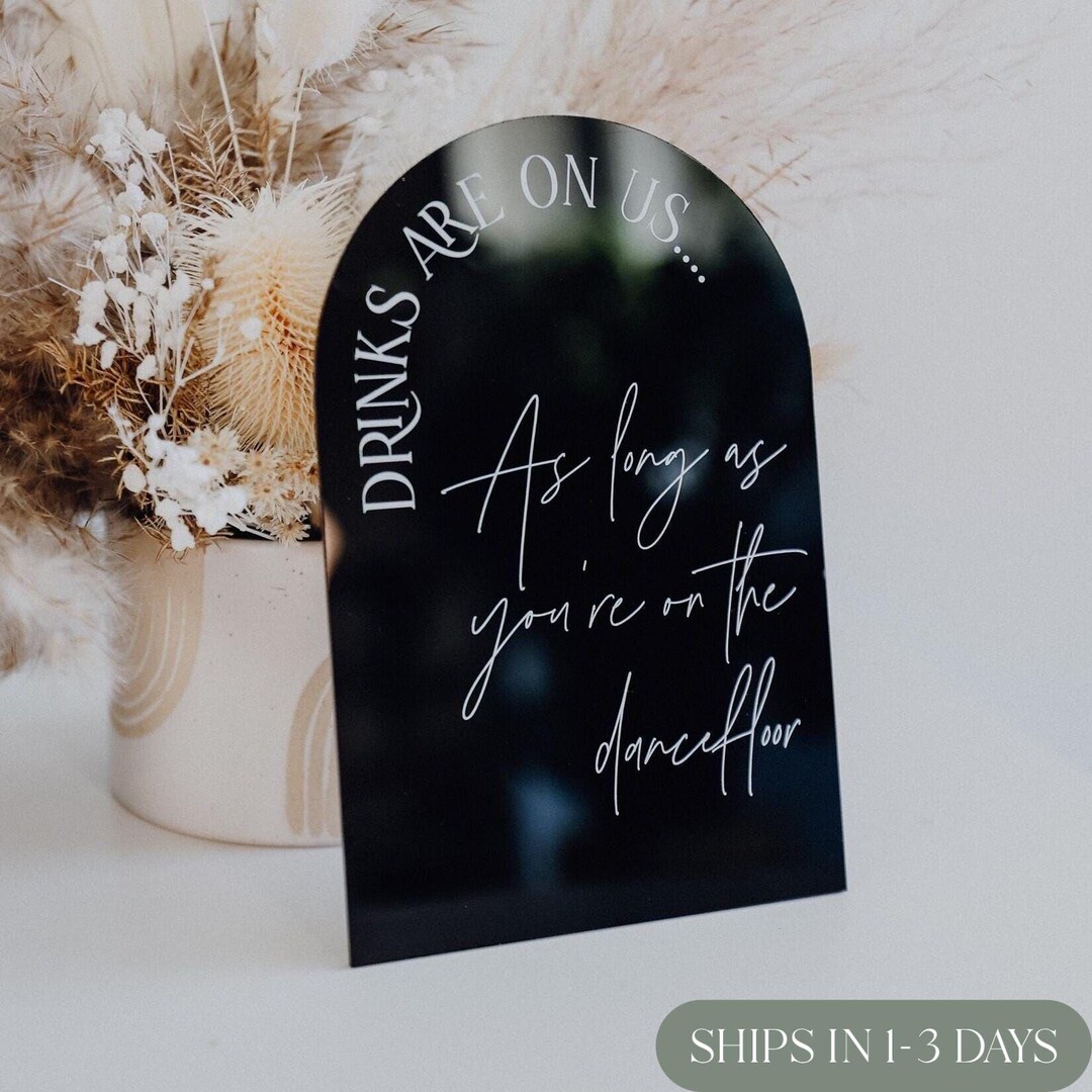 Open Bar Sign Drinks Are on Us Sign Custom Acrylic Bar Menu Wedding ...