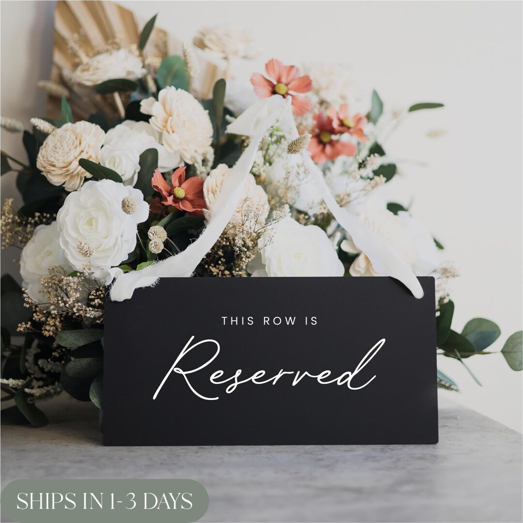 Reserved Acrylic Sign 12"x6" for Wedding Chairs - Ceremony Signs ...