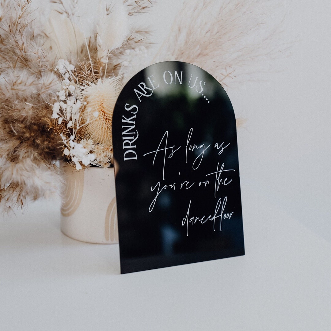 Open Bar Sign Drinks Are on Us Sign Custom Acrylic Bar Menu Wedding ...