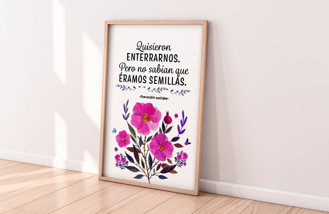 Mexican Wall Art, They Tried to Bury Us, Quisieron Enterrarnos, Mexican ...