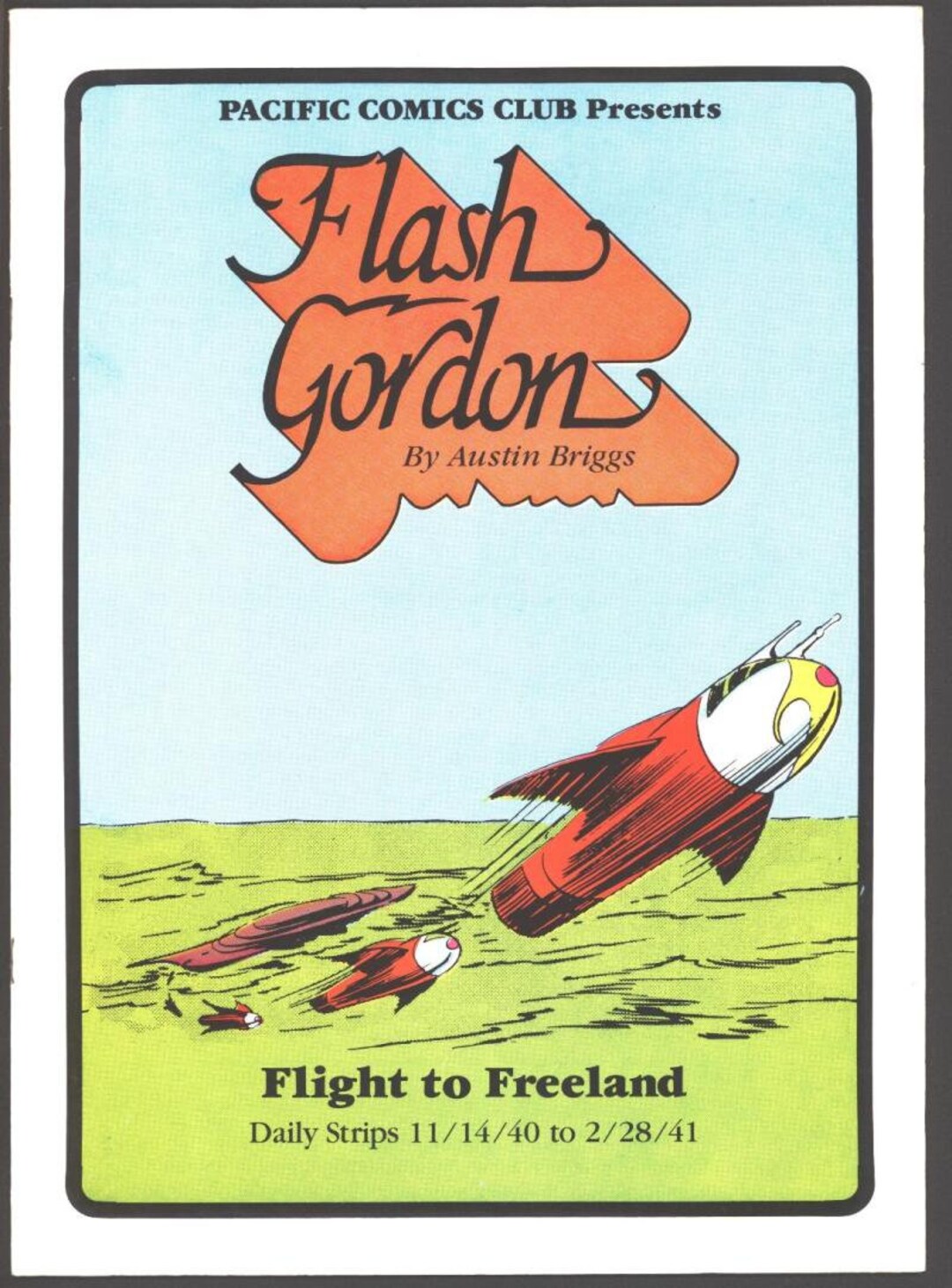Pacific Comics Presents Flash Gordon Flight to Freedom Daily Strip ...