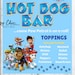 Paw Patrol Hot Dog Bar Menu with Food Labels/Food Tents