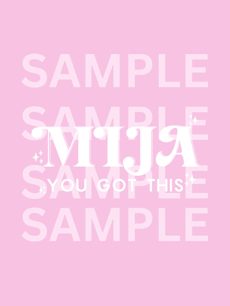 Mija You Got This Poster | Multiple Sizes | Digital Posters | Posters ...