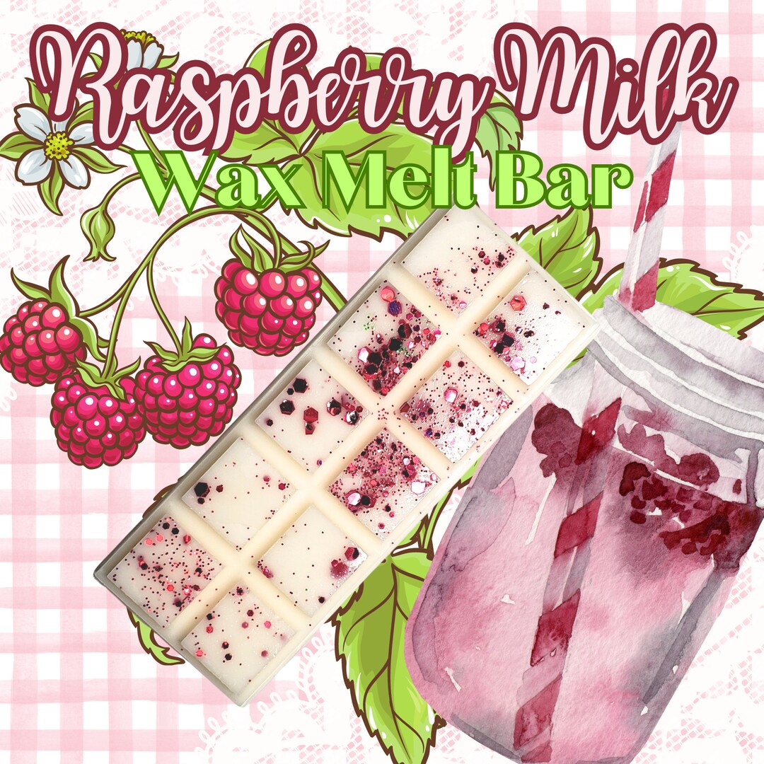 Raspberry Milk Wax Melt Fresh Raspberry Sweet Creamy Milk Sweetened ...