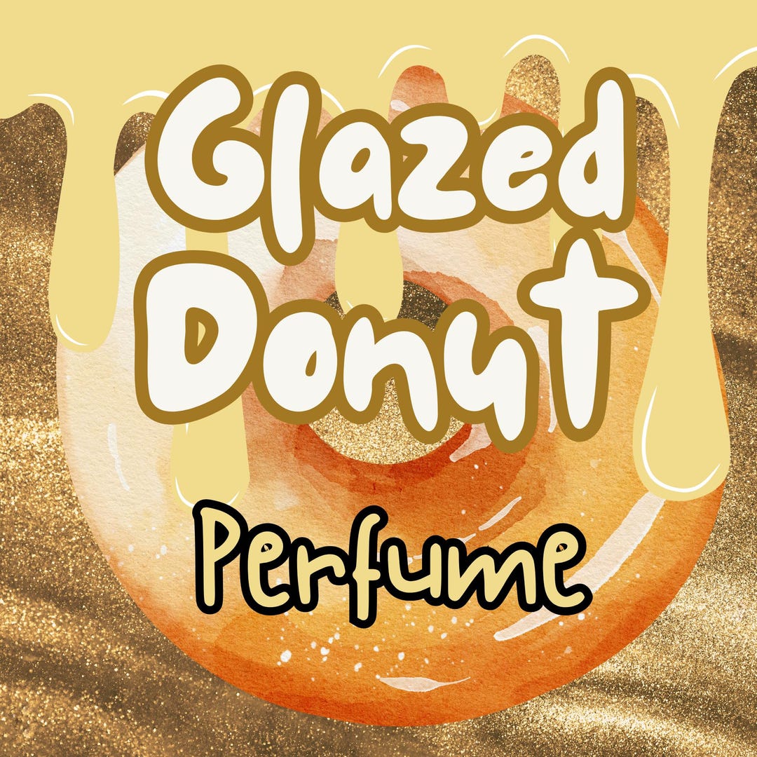 Glazed Donut Perfume | Sweet Glaze With a Hint of Maple | Sweet Yeast ...