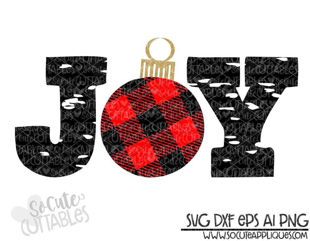 Christmas Joy SVG Cut File, Joy to the World Plaid SVG, Christmas Bulb ...