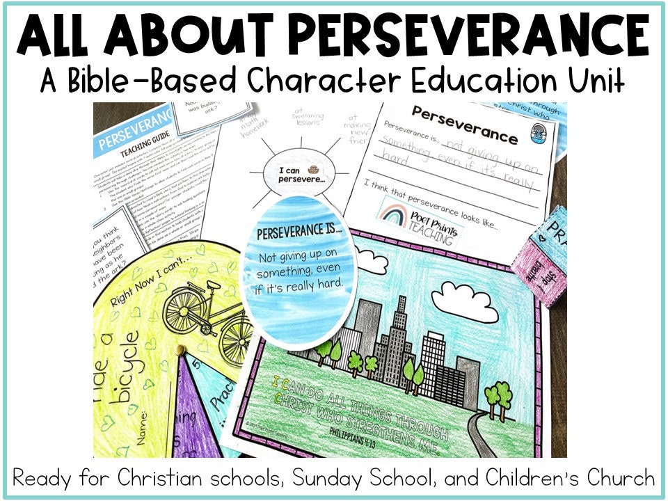 Perseverance Bible Lessons for Kids, Printable Character Education ...