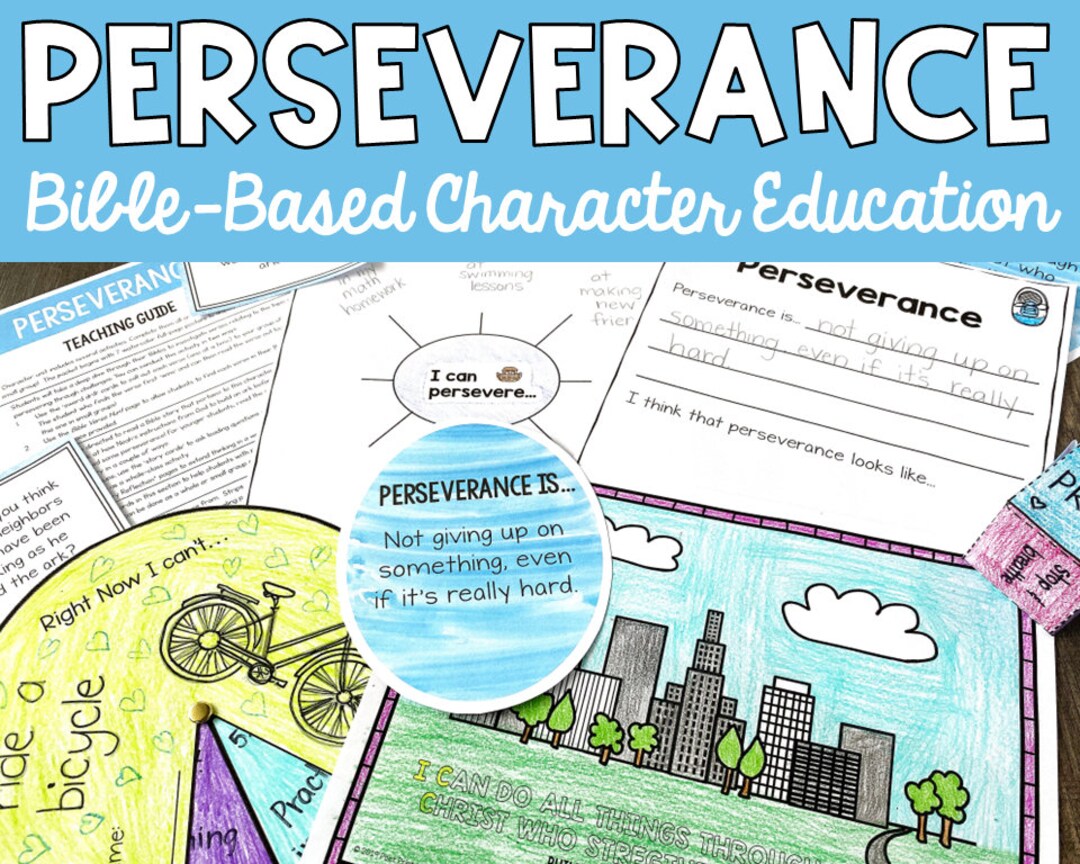 Perseverance Bible Lessons for Kids, Printable Character Education ...