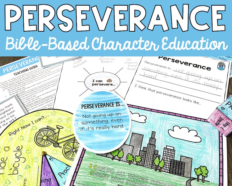 Perseverance Bible Lessons for Kids, Printable Character Education ...