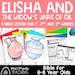 Elisha and the Widow's Jars of Oil, Old Testament Bible Lesson ...