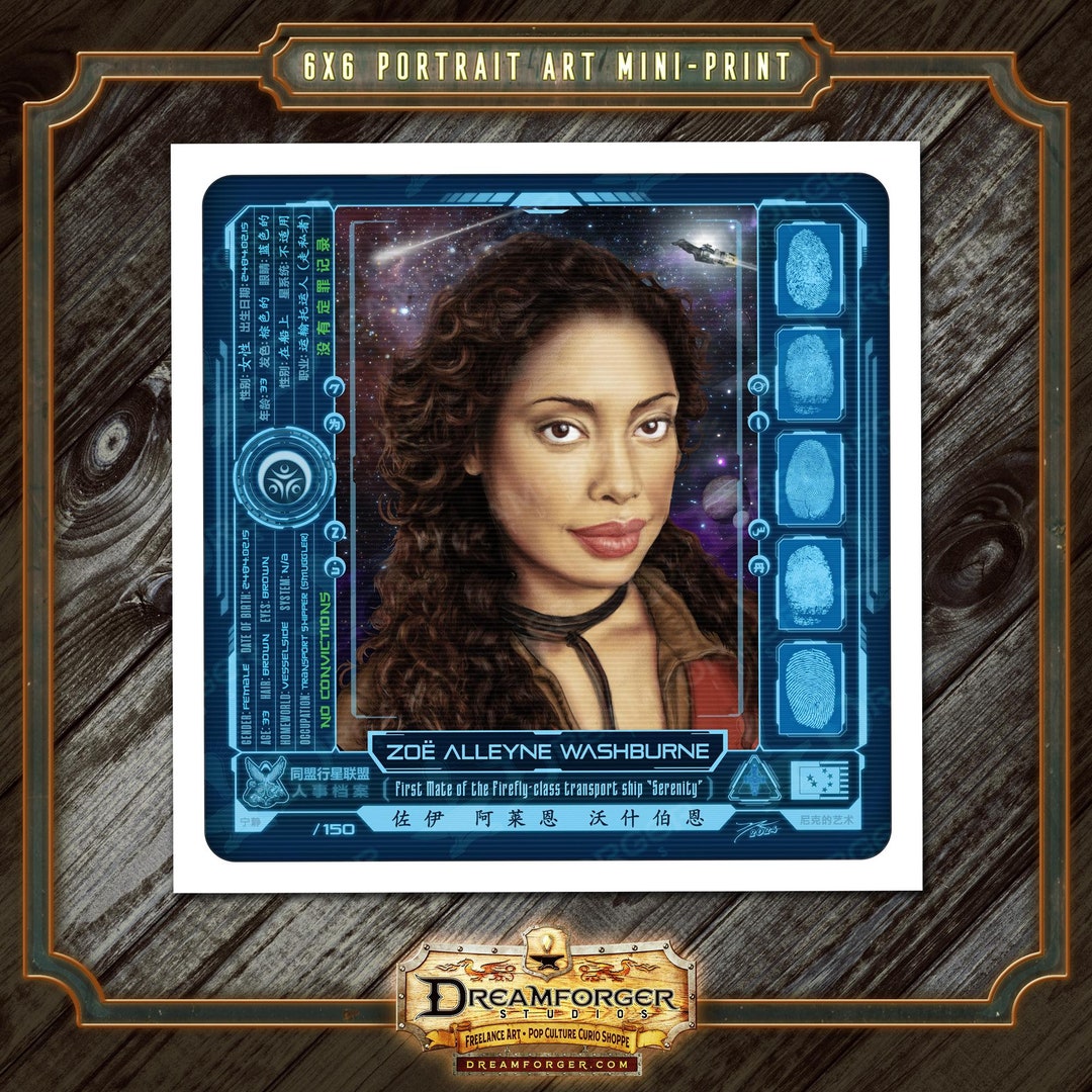 Firefly "zoë Alleyne Washburne" REFORGED Portrait Art Mini-print • Run ...