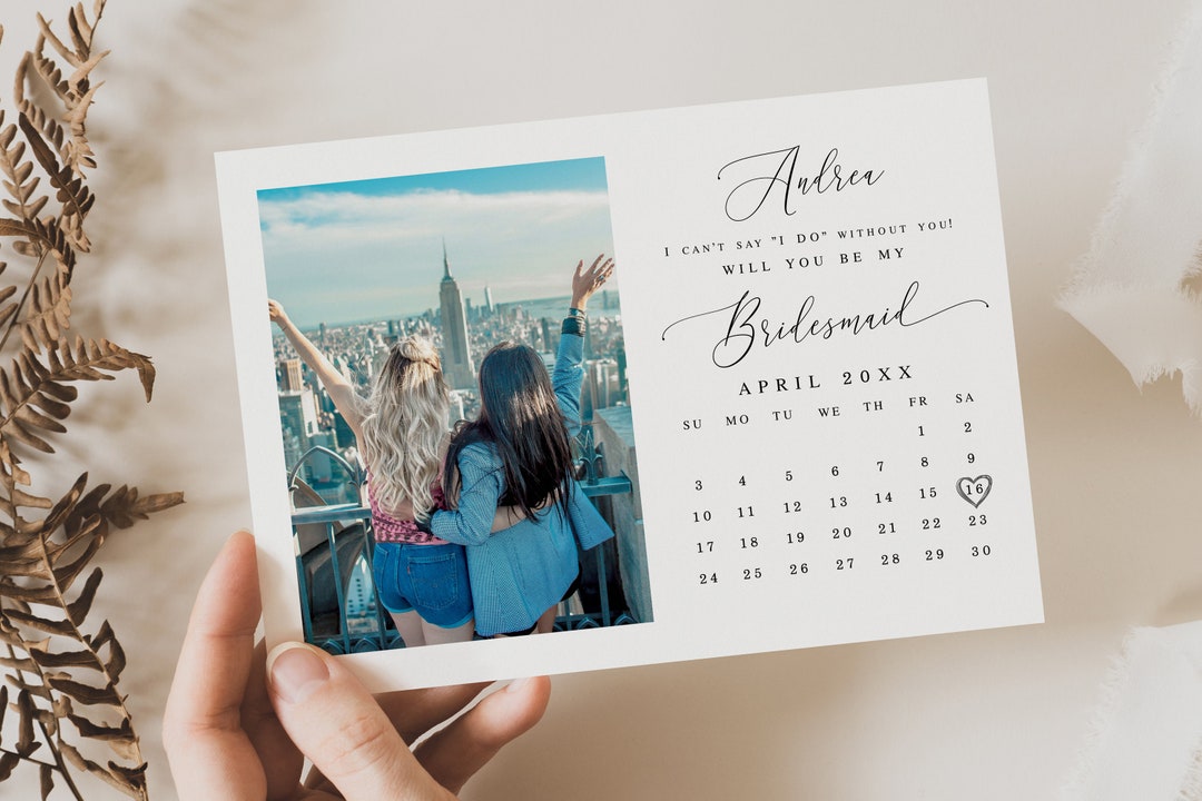 Сalendar Proposal Card With Picture Fully Editable Template Will You Be My Bridesmaid Proposal ...
