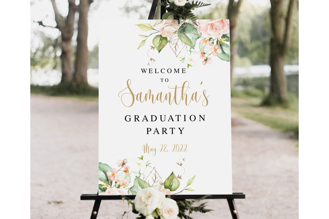 Graduation Party Welcome Sign Editable Template Printable Floral Grad ...