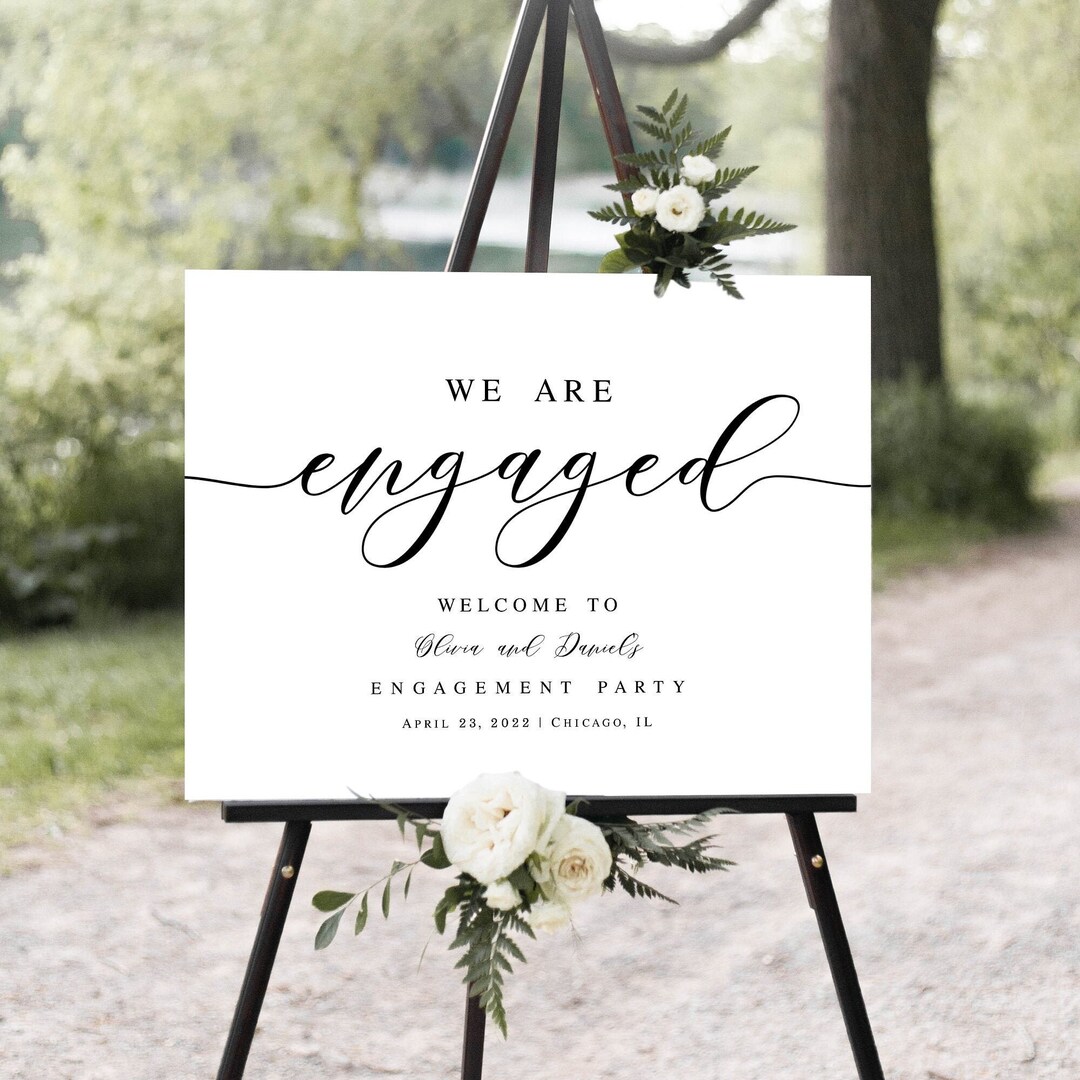 Engagement Party Welcome Sign Template We Are Engaged Sign Printable ...