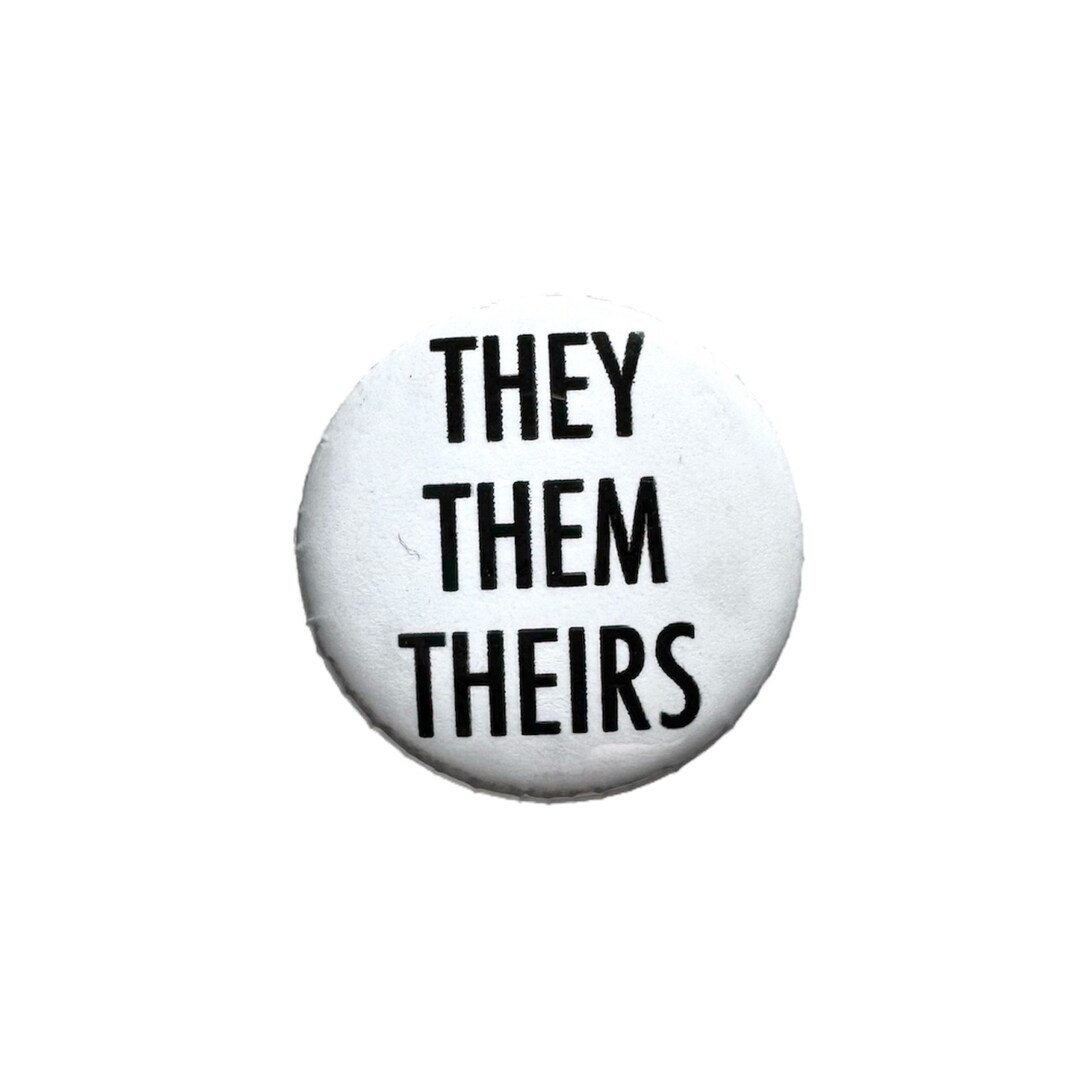 9 Piece - Gender Neutral Pronouns Button Pins - Etsy