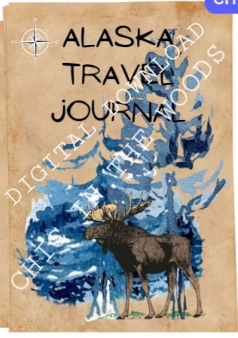Alaska Junk Journal Alaska Destinations Travel Scrapbook Digital ...