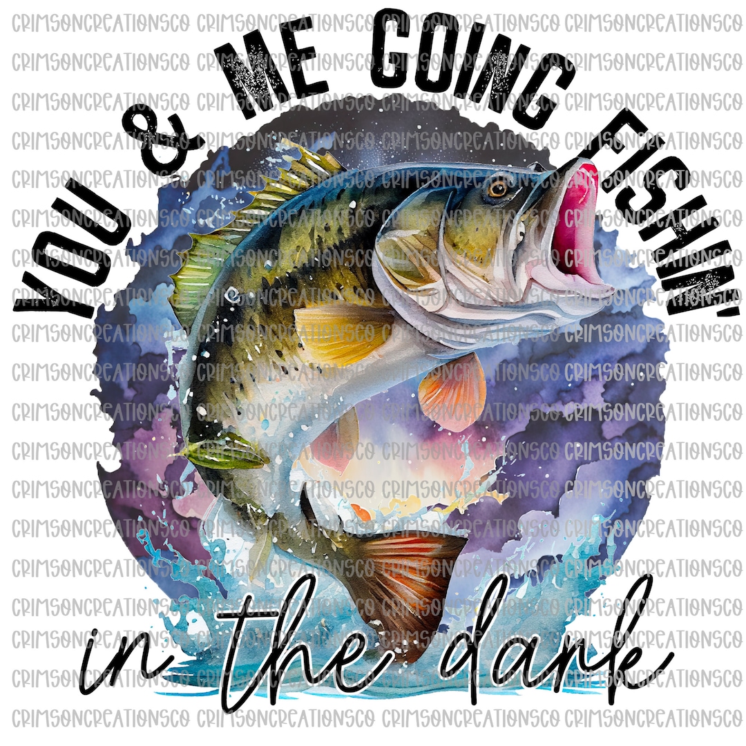 Goin Fishing' Sublimation Transfer, Fishing Sublimation Transfer, Bass ...