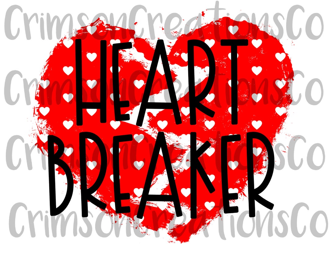 Heart Breaker Sublimation Transfer Red Heart Sublimation - Etsy