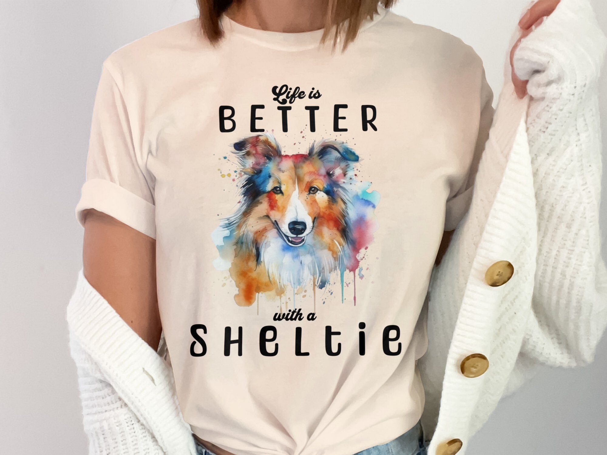 Life is Better With a Sheltie Sheltie Shirt Shetland Sheepdog Shirt Dog ...
