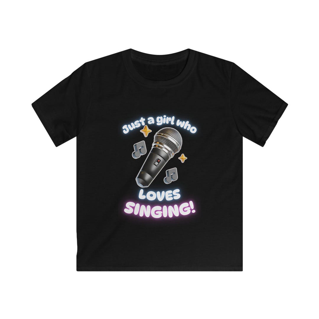 Just a Girl Who Loves Singing Kids Tee, Cute Kids' Shirt, Birthday Gift ...