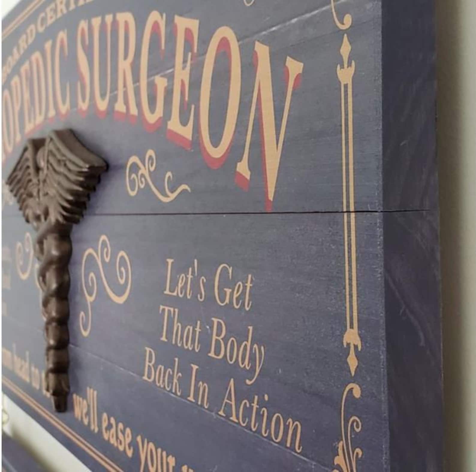Orthopedic Surgeon Wood Sign With Optional Personalization - Etsy