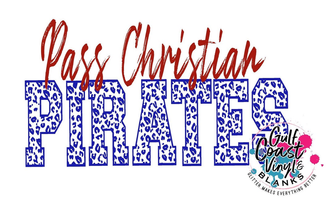 Pass Christian Pirates Leopard School Spirit Sublimation Cut or Print ...