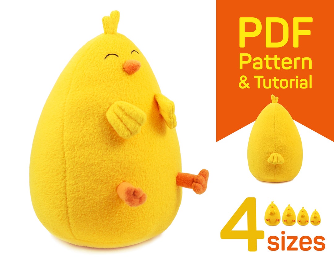 Chick Sewing Pattern PDF – Fat Plush Chicken in 4 Sizes, Cute Stuffed ...