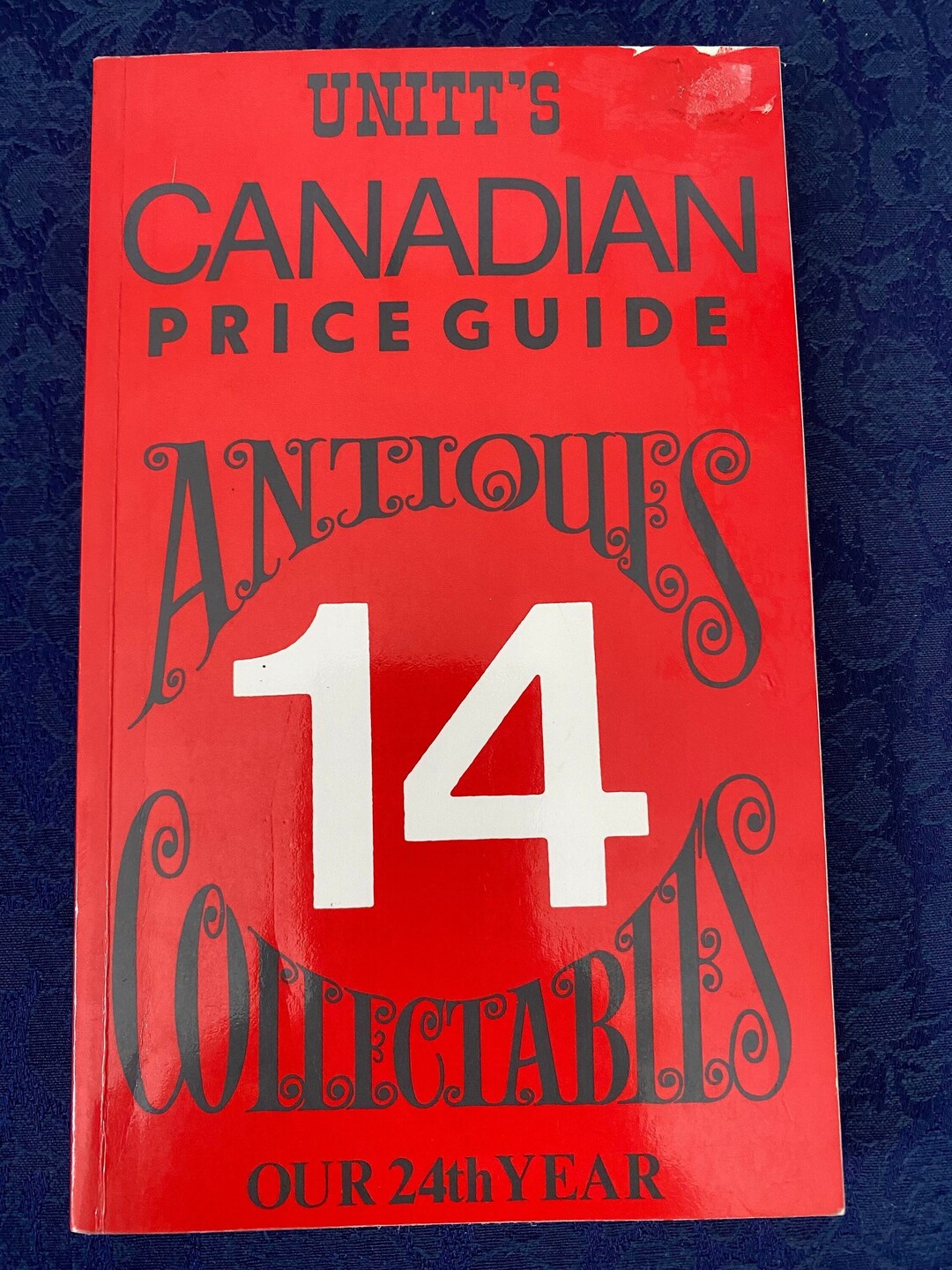 1991, #14 UNITT'S CANADIAN PRICE Guide, Antiques and Collectibles, 1991 ...