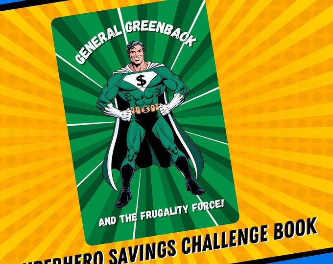 SUPERHERO Savings Challenge Book - General Greenback and the Frugality ...