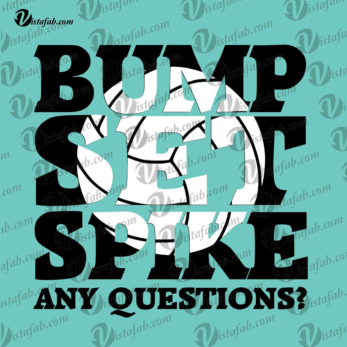 Bump Set Spike svg INSTANT DOWNLOAD SVG Volleyball svg | Etsy