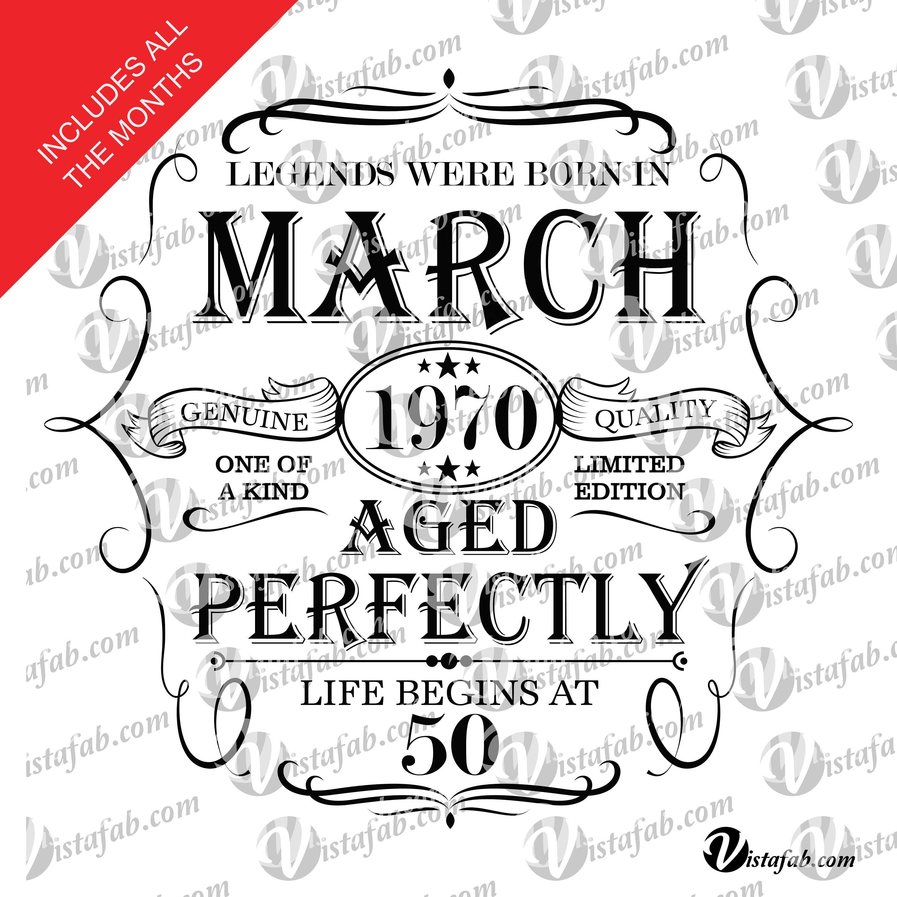 Legends Born Svg, INSTANT DOWNLOAD, SVG, Birthday Svg, 50 Svg, Age Svg ...