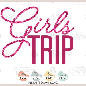 Girls Trip Svg, INSTANT DOWNLOAD, SVG, Ladies Svg, Bachelorette Svg ...