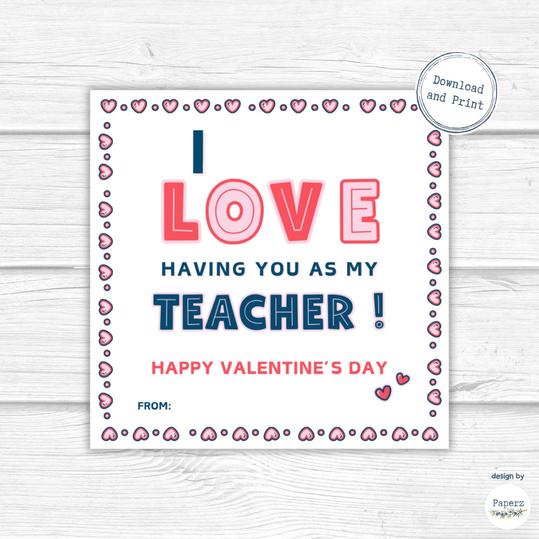 Valentine Tag for Teacher | Printable DIY School Valentine | Classroom ...