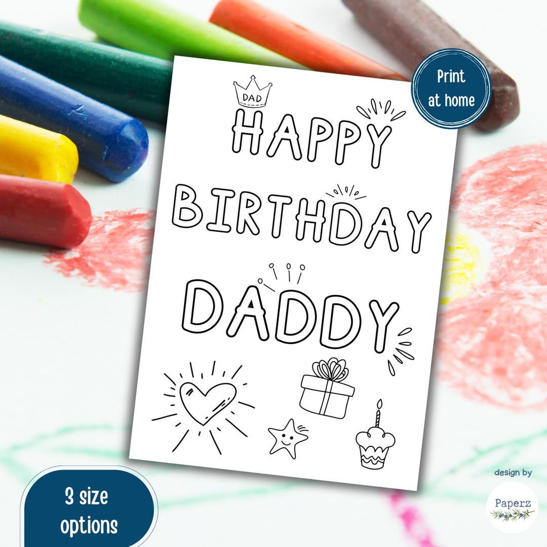 Birthday DIY Card for Dad, Daddy | COLORING Card From Kid to Daddy ...
