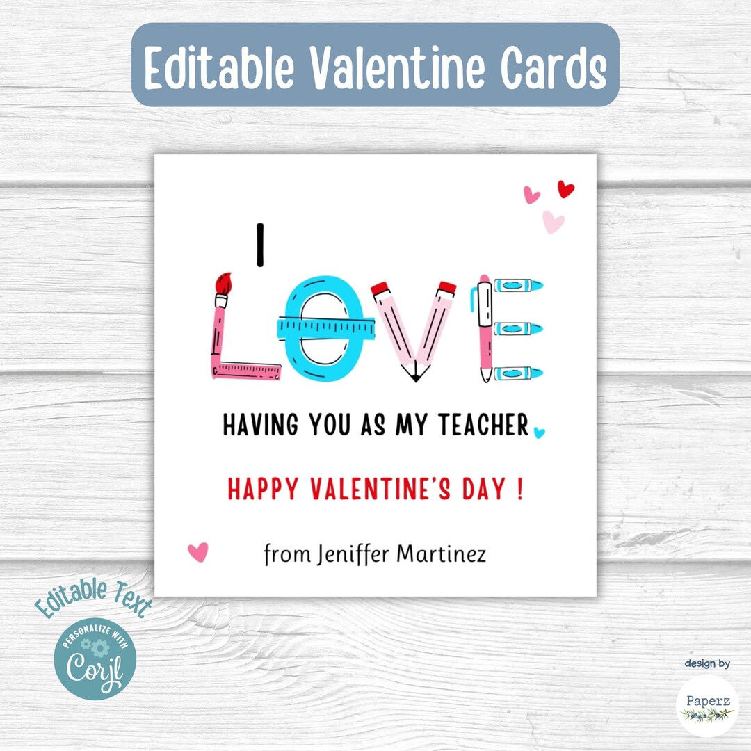Editable Valentine's Day Card for Teacher: Printable DIY (instant ...