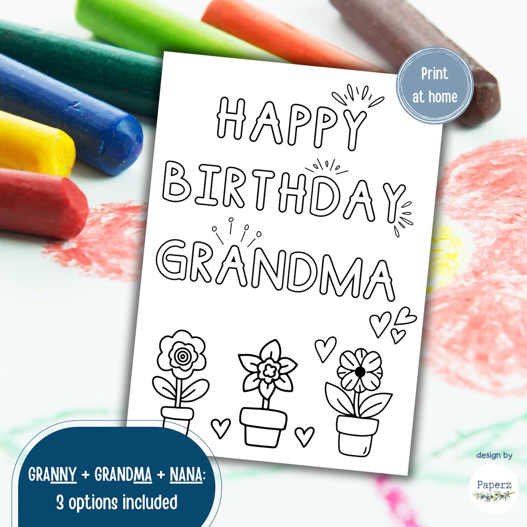 Birthday DIY Card for Grandma, Granny, Nana | COLORING Card From ...
