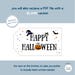 Happy Halloween Gift Tag Printable Template, Trick or Treat Favor Bag ...