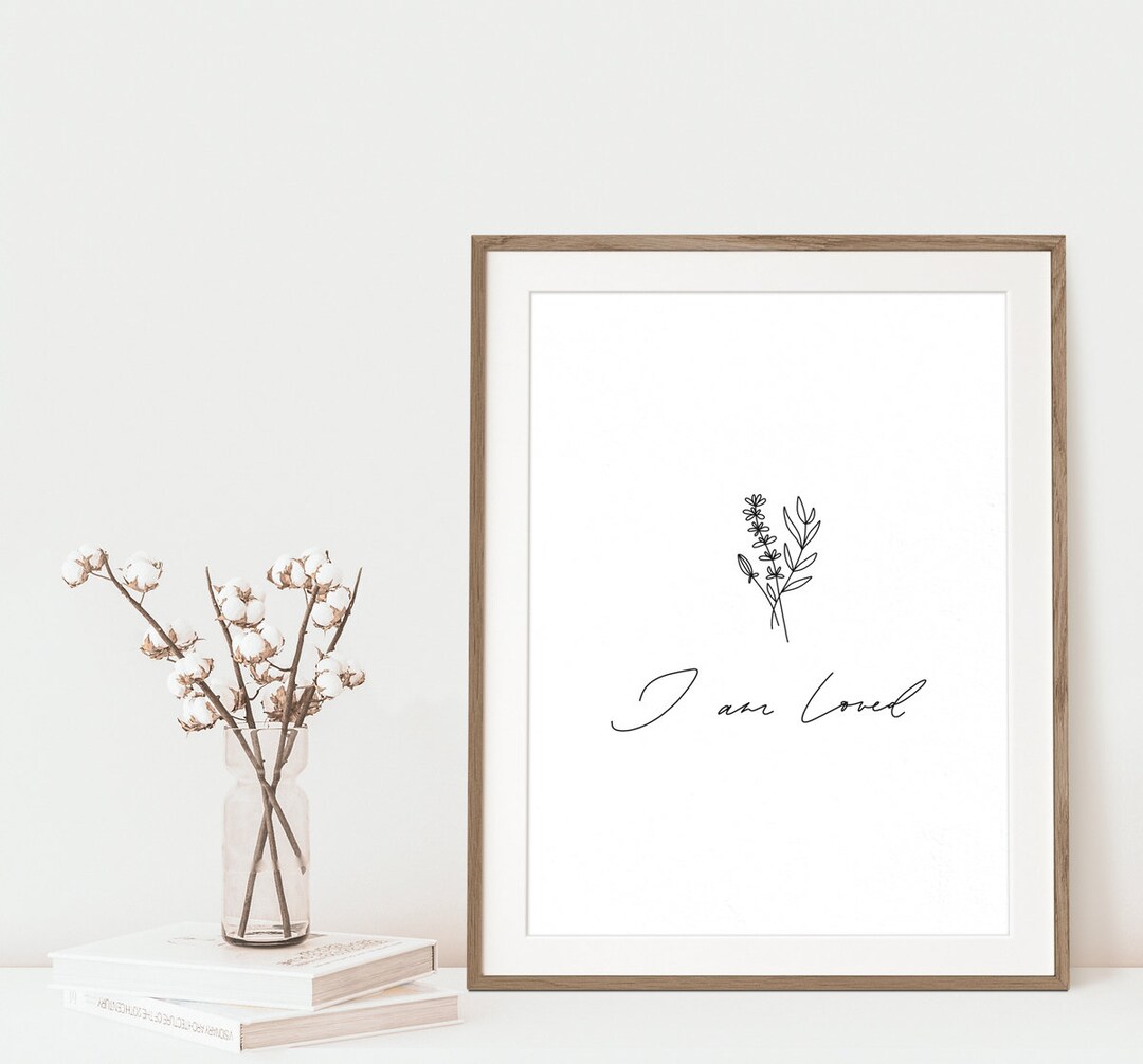 I Am Loved, Hand Lettered & Hand Drawn, Self-love Quote, Wallart ...