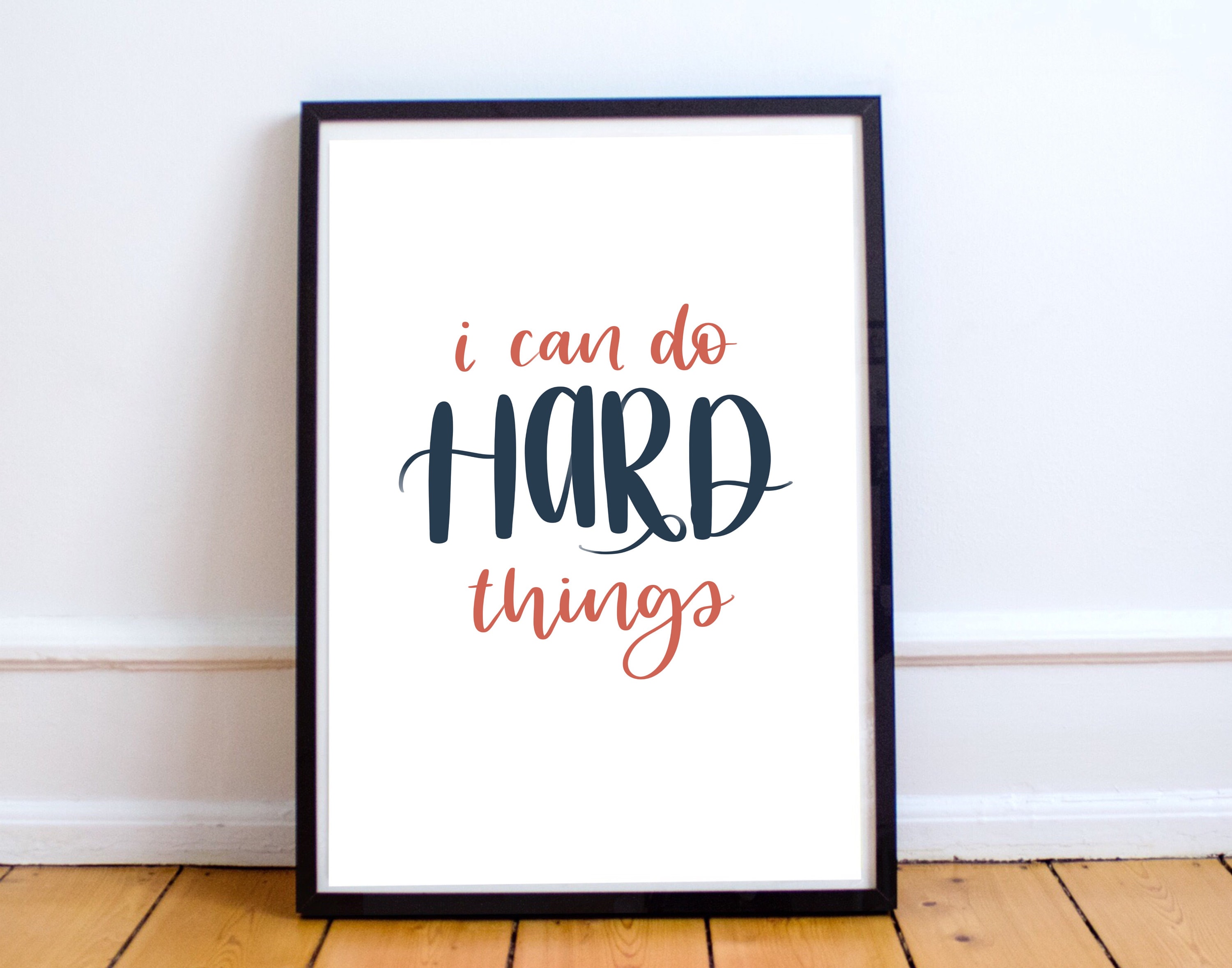 I Can Do Hard Things Digital Print - Etsy