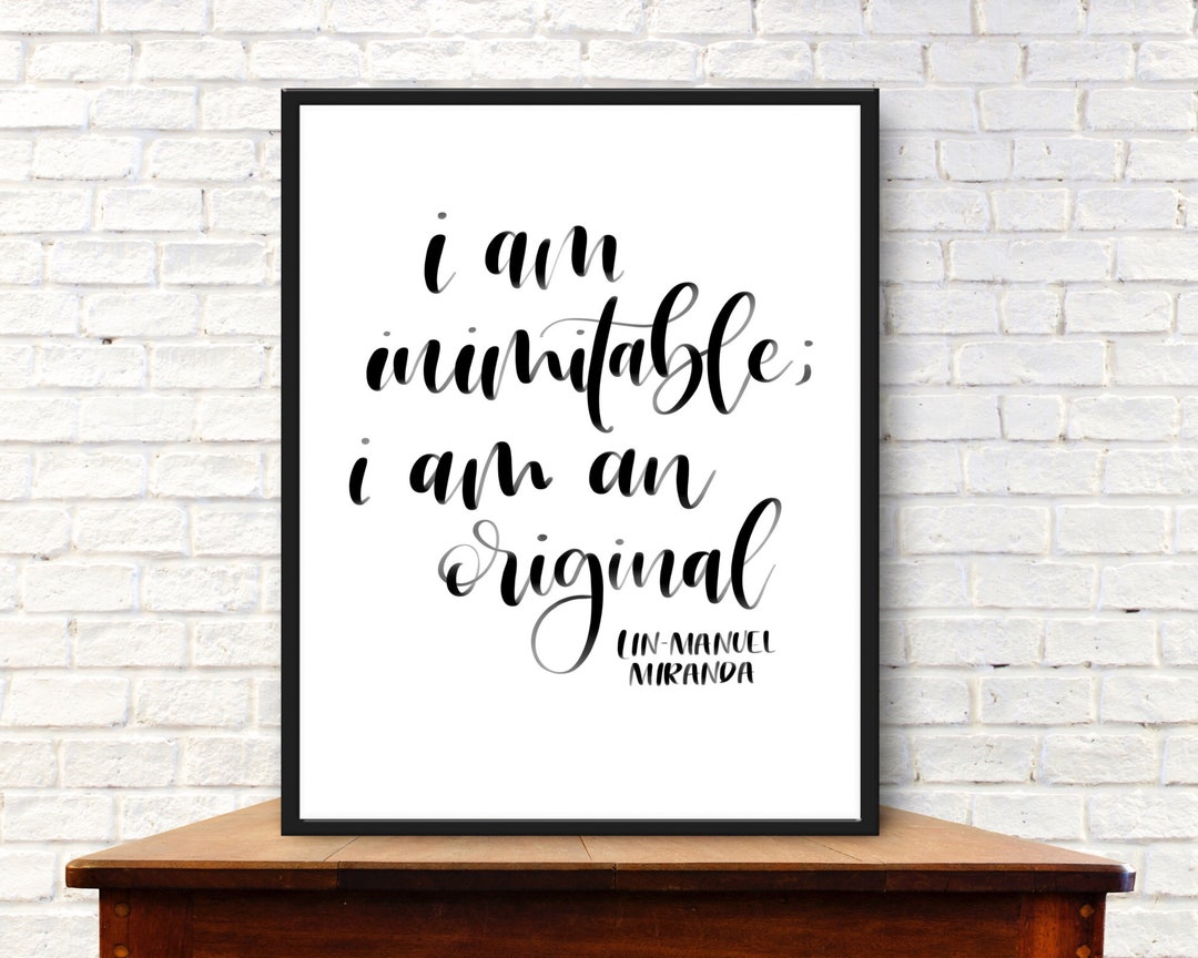I Am Inimitable, I Am an Original - Digital Print - Etsy