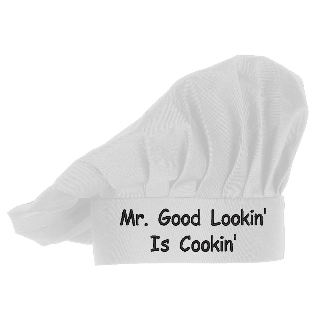 Funny Chef Hat - Mr Good Looking is Cooking - Adjustable Kitchen ...