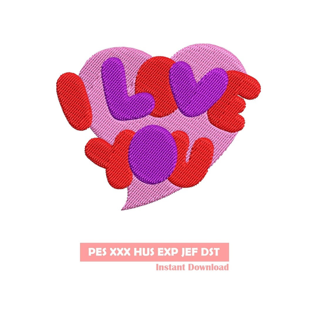 I Love You Embroidery Design, Embroidery File, Machine Embroidery ...
