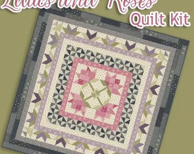 Lilacs & Roses Quilt Kit - Good Night Irene - Betsy Chutchian - Etsy